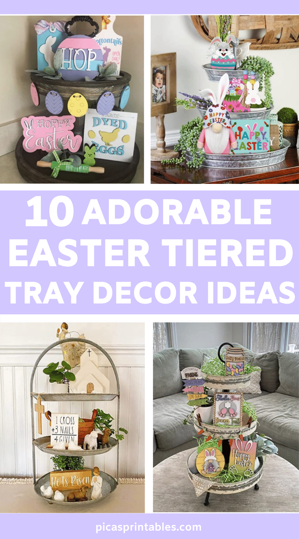 10 Adorable Easter Tiered Tray Decor Ideas - Pica's Printables