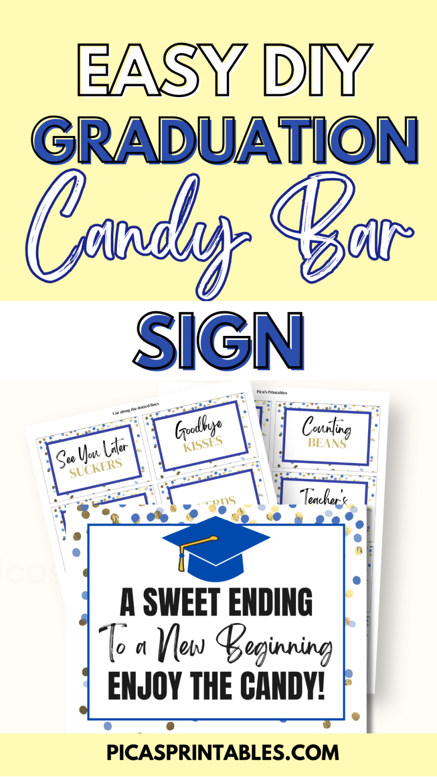 How to Use a Printable Graduation Candy Bar Sign at Your Grad Party ...