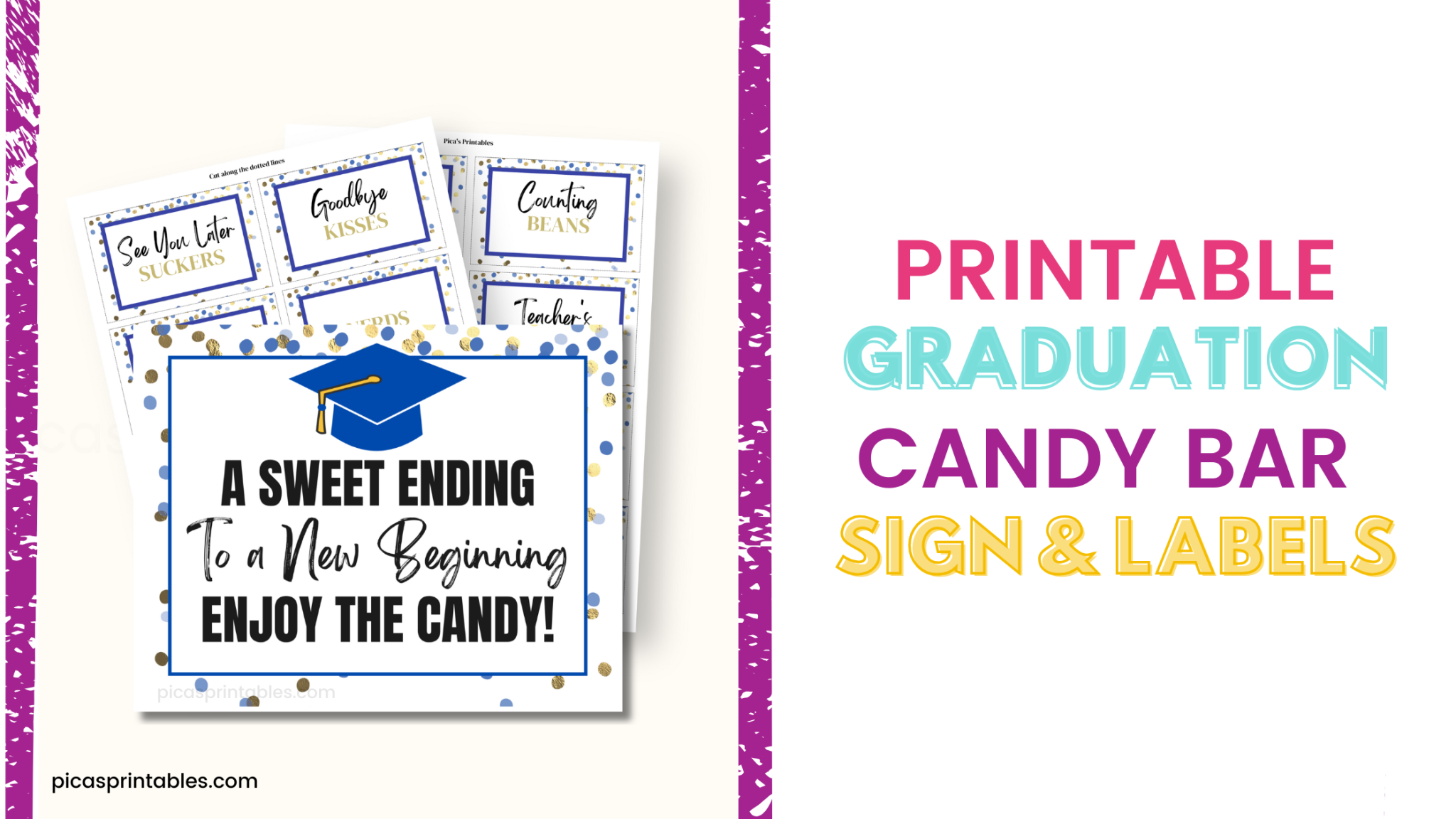 How to Use a Printable Graduation Candy Bar Sign at Your Grad Party ...